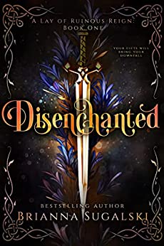 Disenchanted Book Review – The Bookish Squid
